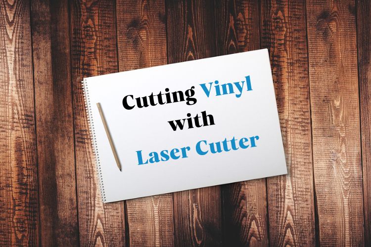 Cutting Vinyl with Laser Cutter | Laser Cut Vinyl Techniques, Tips – OMTech