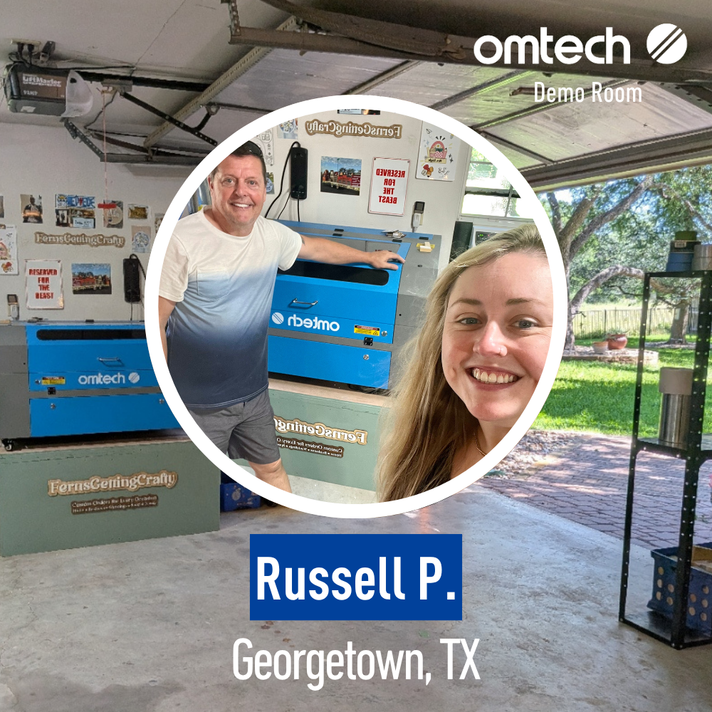 Laser Engraving in Georgetown, Texas | Demo Room Host - Russell P. – OMTech